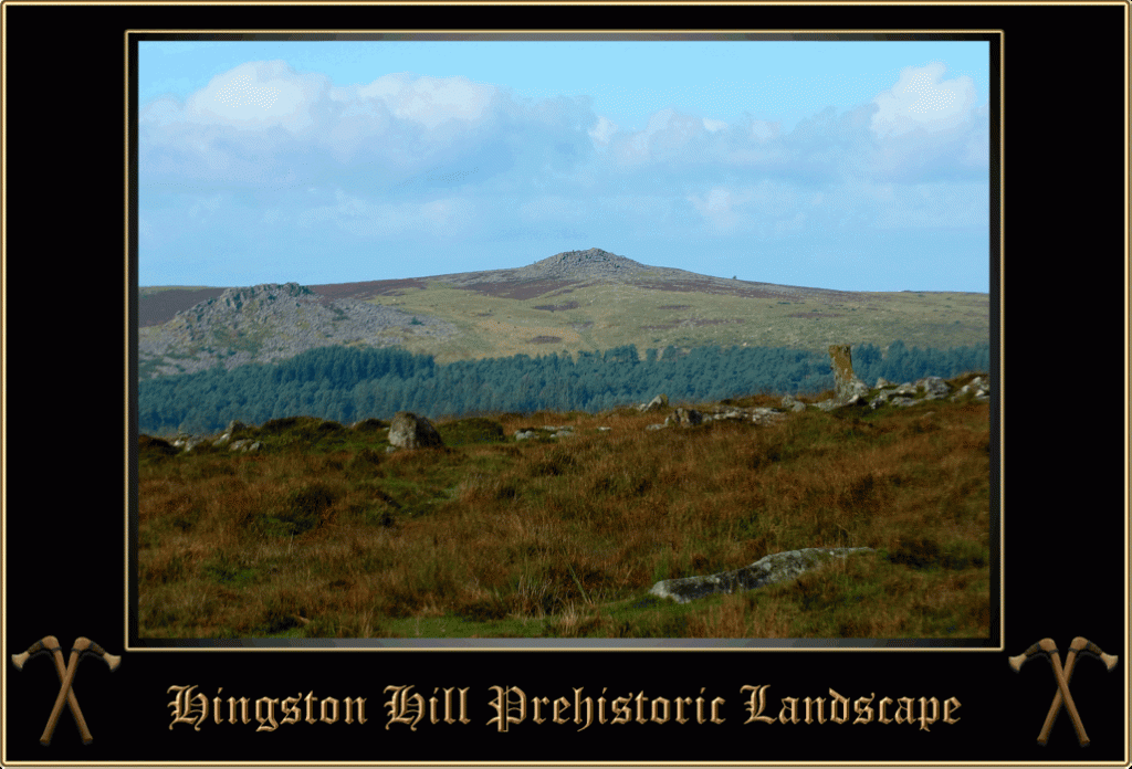 Hingston Hill – Legendary Dartmoor