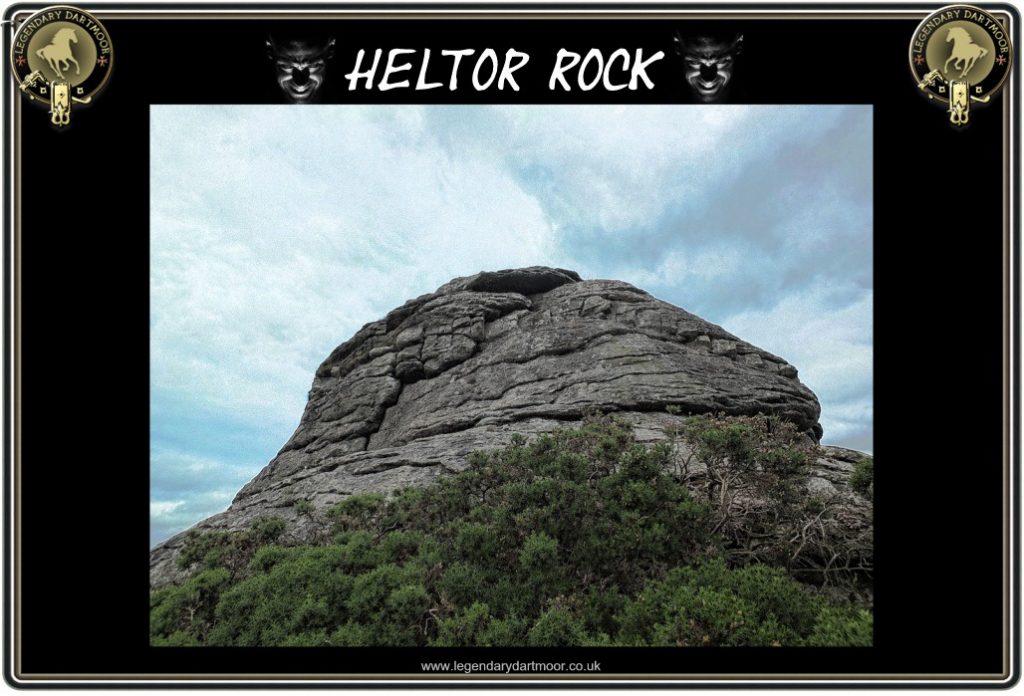 Heltor – Legendary Dartmoor