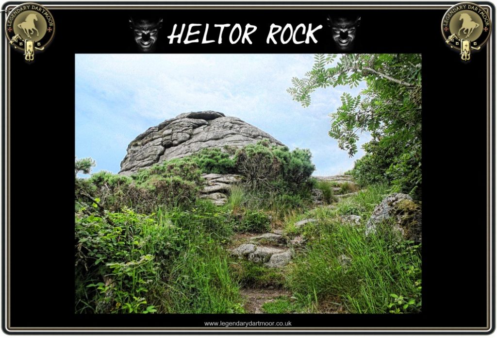 Heltor – Legendary Dartmoor